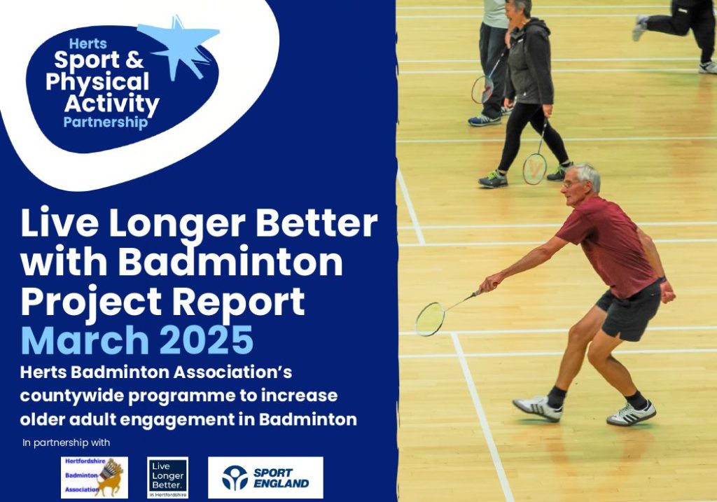 Live Longer Better with Badminton Project Report | Hertfordshire ...